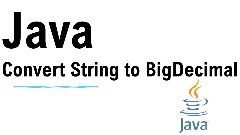 Java Convert String To BigDecimal