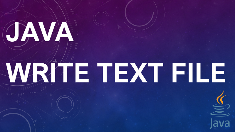 Write Text To A File In Java